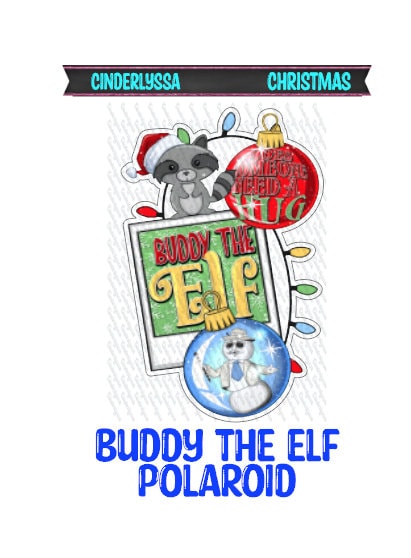 Buddy the Elf Polaroid: Christmas with Raccoon and Snowman Cardstock S ...